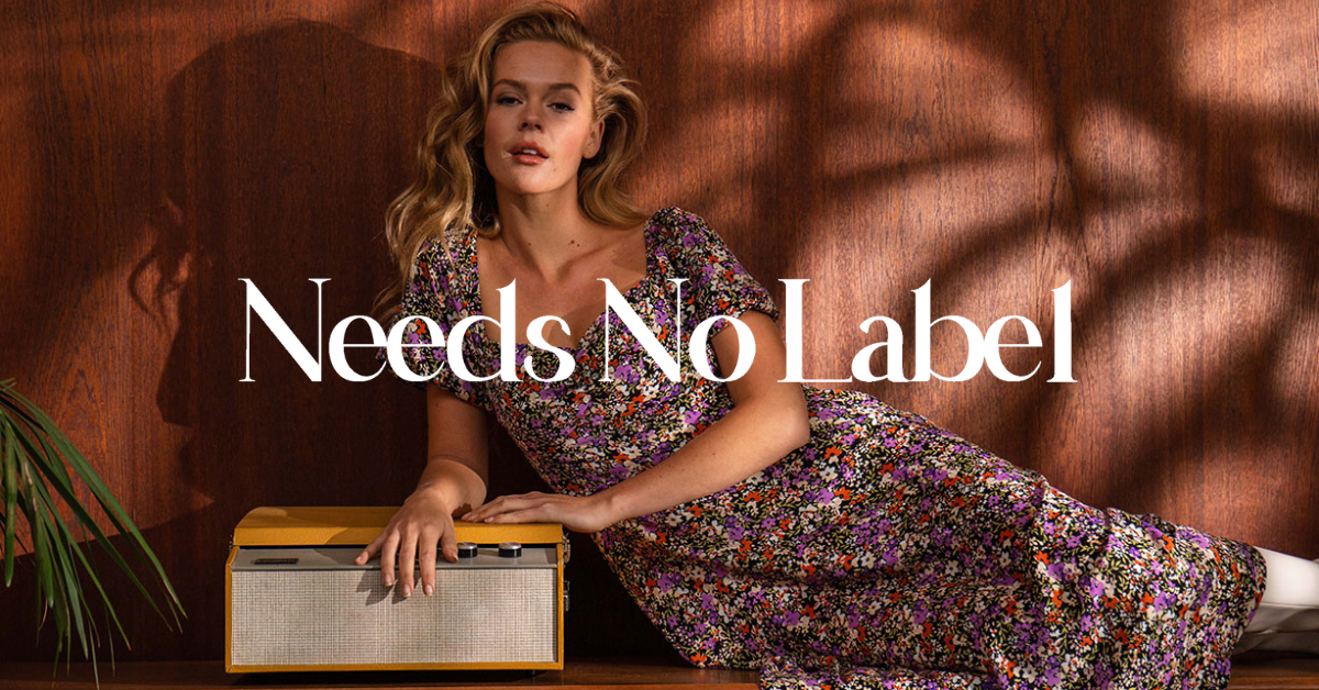 Brand Story – Needs No Label
